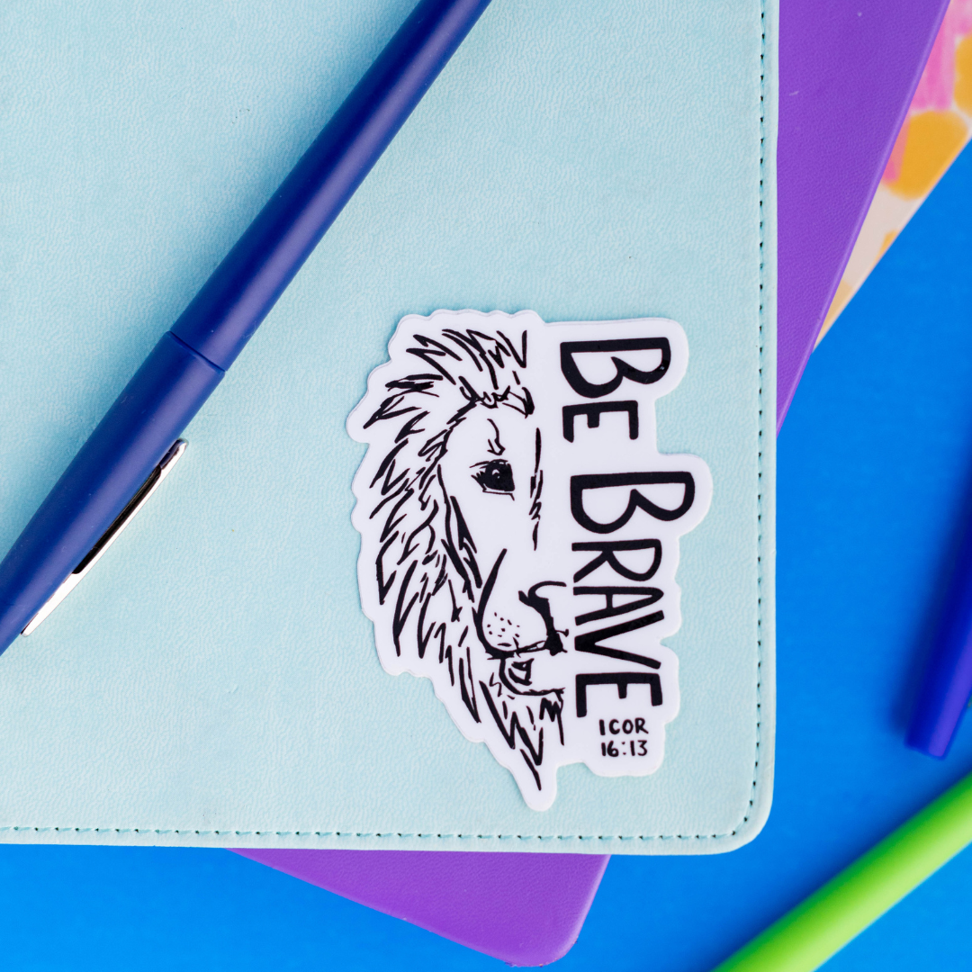 Be Brave Lion Sticker – His Kids Company